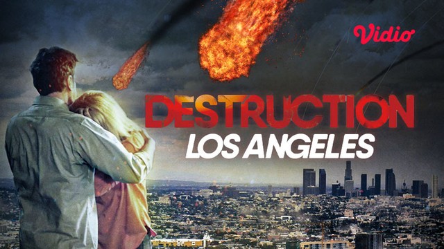 Streaming Destruction: Los Angeles - Vidio.com