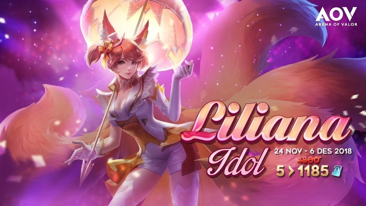 Streaming Liliana Idol Skin Spotlight Garena Aov Arena Of Valor
