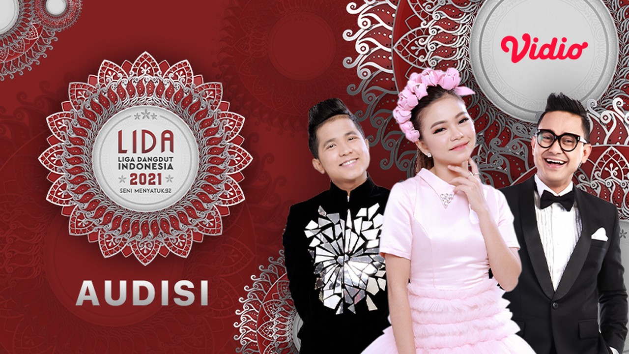 Nonton Audisi LIDA 2021 (Episode Lengkap) | Vidio