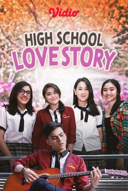Streaming High School Love Story | Vidio