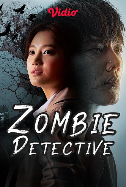 Streaming Zombie Detective | Sub Indo | Vidio