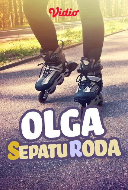 Streaming Olga Sepatu Roda Sub Indo