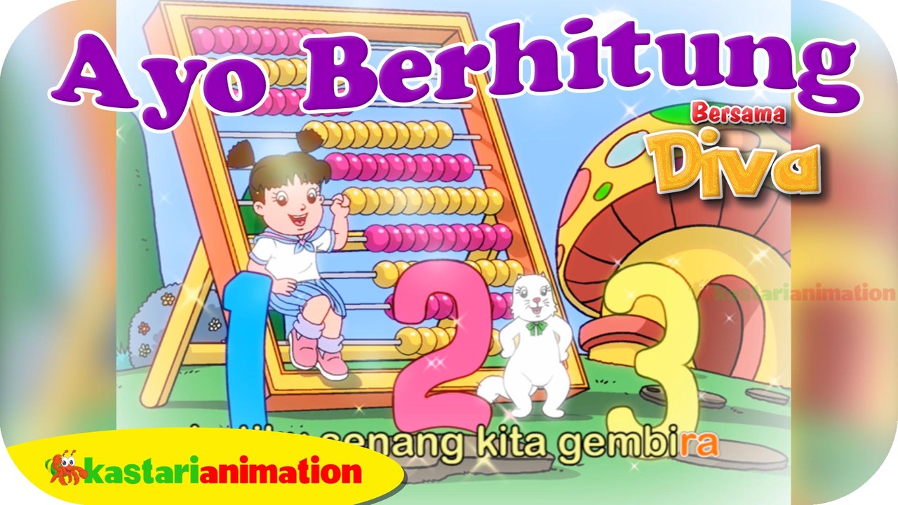 Streaming Kastari Animation - Ayo Berhitung | Lagu Anak Indonesia ...