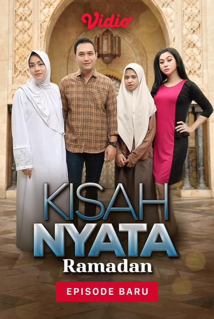Streaming Kisah Nyata Ramadan | Vidio
