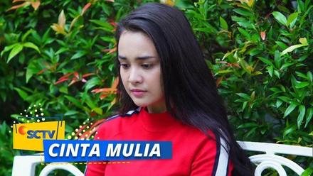 Nonton Sinetron Cinta Mulia | SCTV - Vidio.com