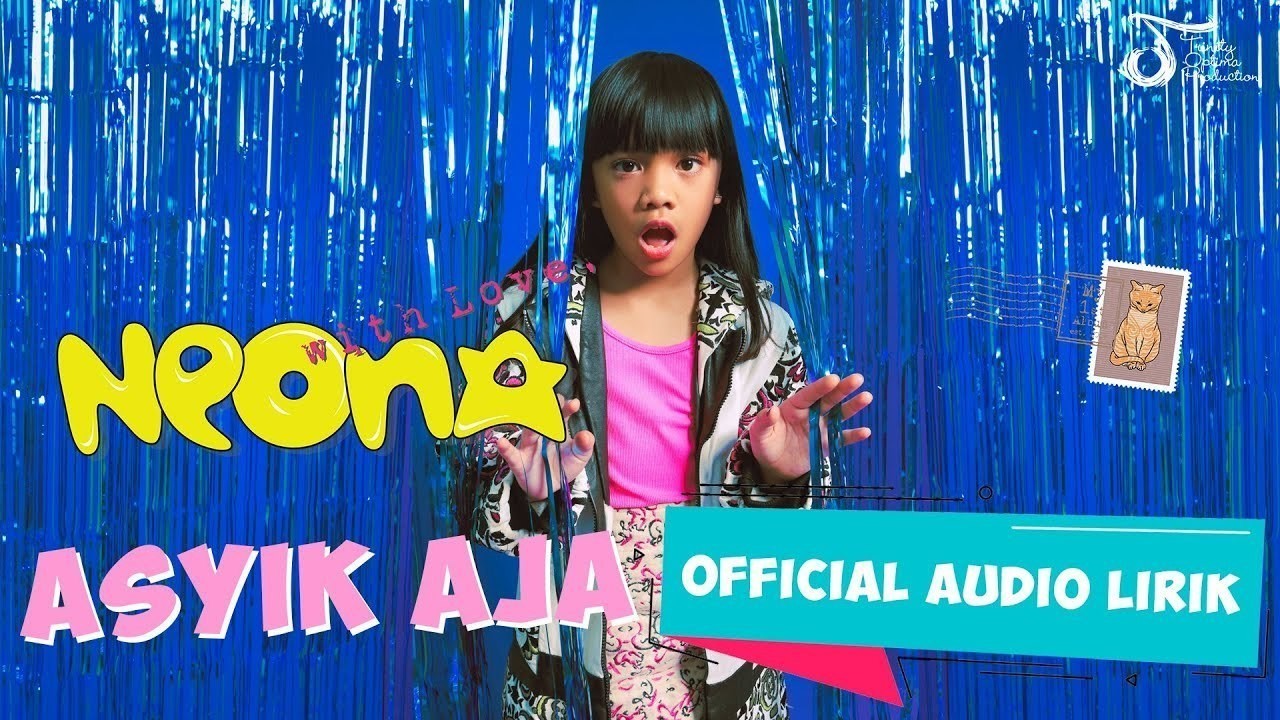 Streaming Essential: Neona - Neona - Asyik Aja #AlbumWithLove ...