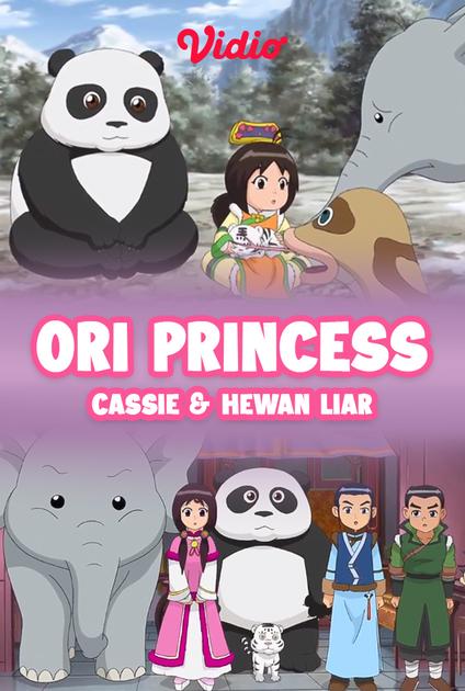 Streaming Ori Princess: Cassie dan Hewan Liar Sub Indo | Vidio