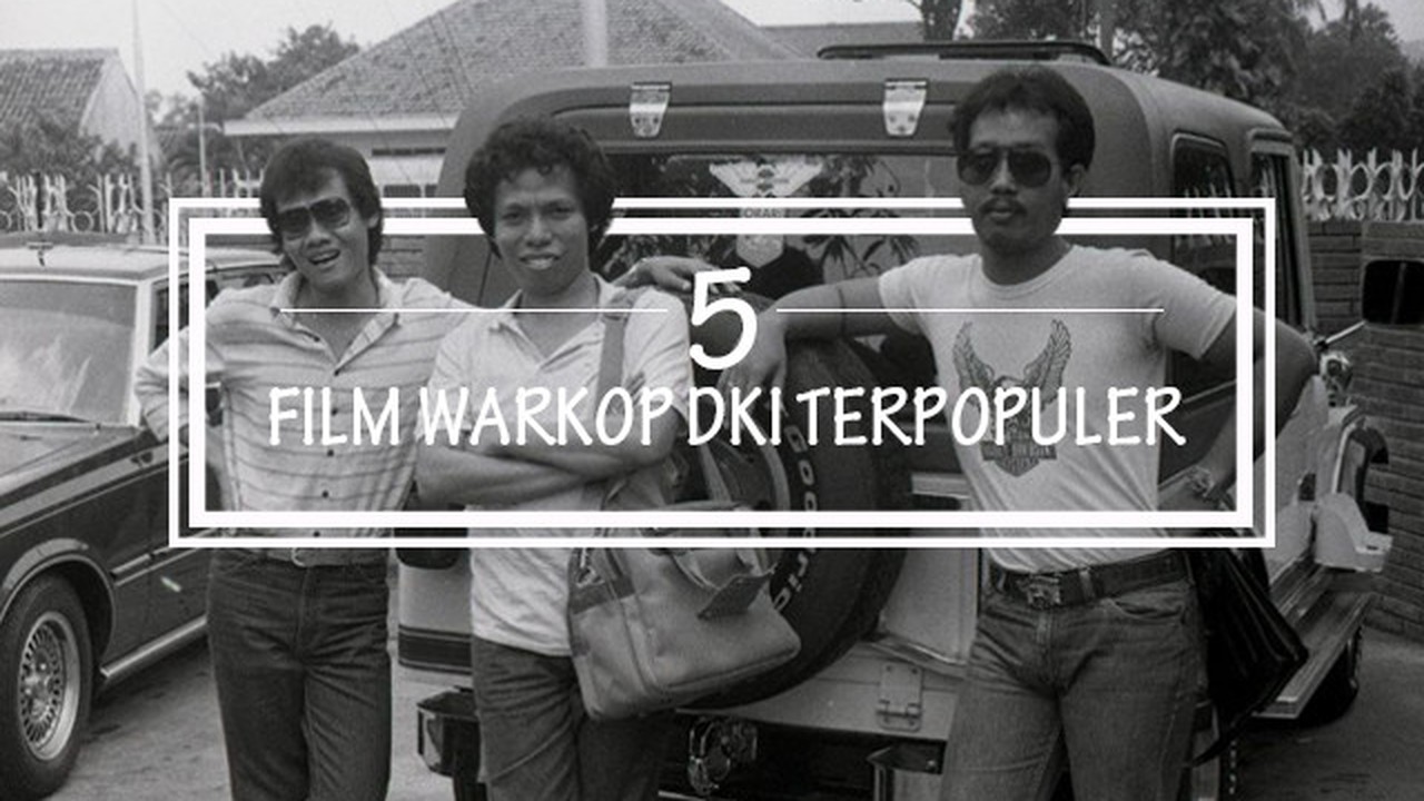 Streaming 5 Film Warkop DKI Terpopuler - Vidio.com