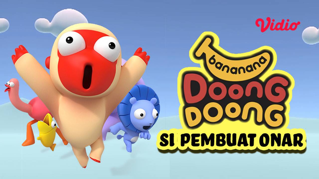 Nonton Banana Doong Doong - Si Pembuat Onar (2021) Sub Indo | Vidio