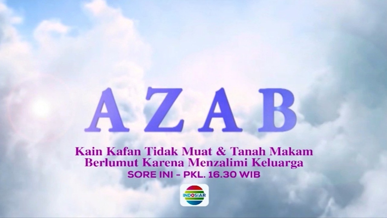 Streaming Azab Kejam Datang Akibat Menzalimi Keluarga! Saksikan Azab ...